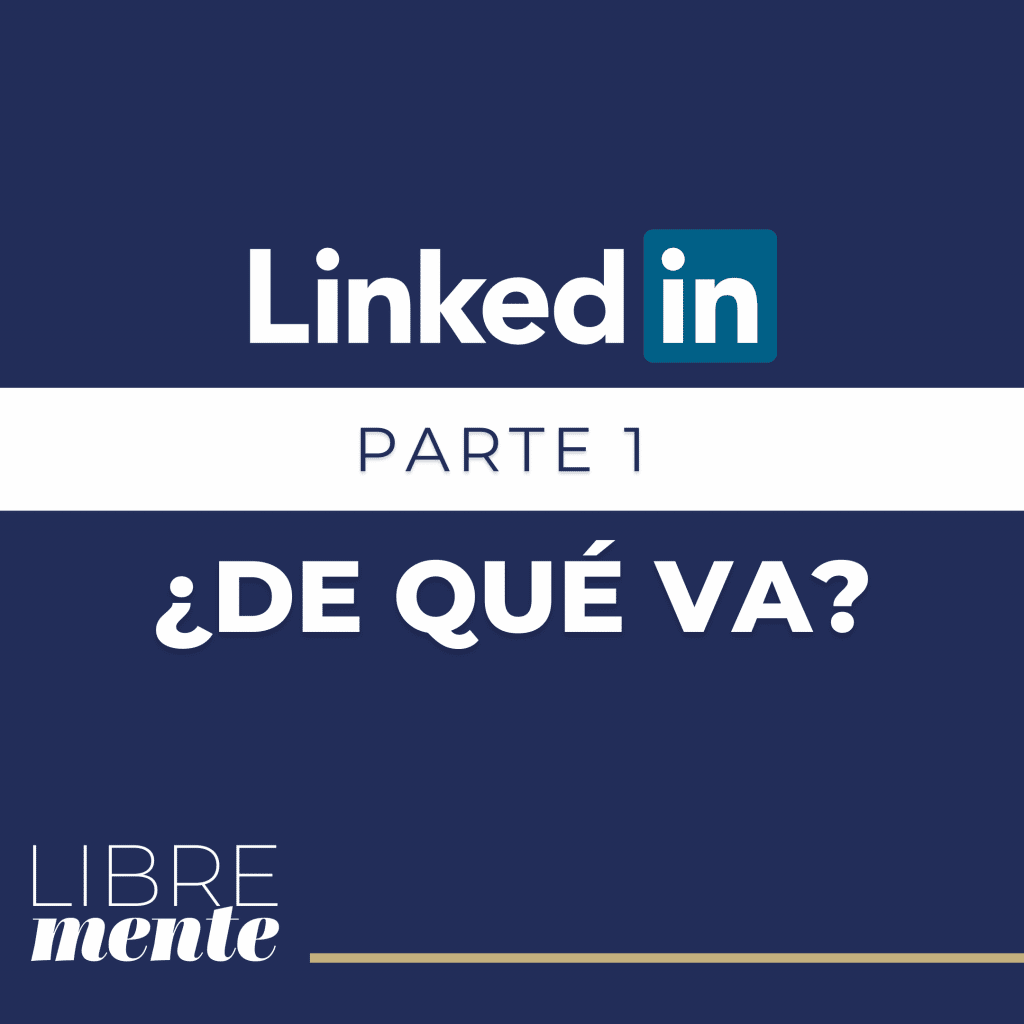 Curso gratis de iniciación a Linkedin | Red Social | Mónica Lemos